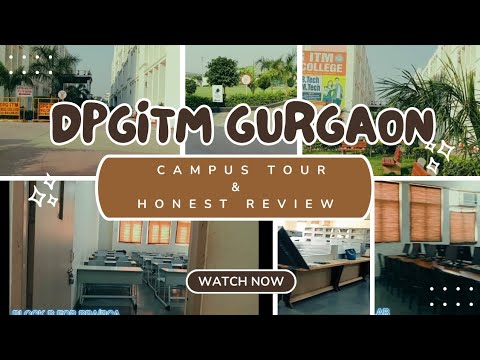 DPGITM COLLEGE GURGAON|| DPG INSTITUTE OF TECHNOLOGY AND MANAGEMENT ...