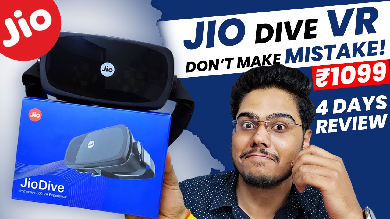 JIO DIVE VR Headset 4 Days Review|₹1099 Only, Don't make this BIG ...