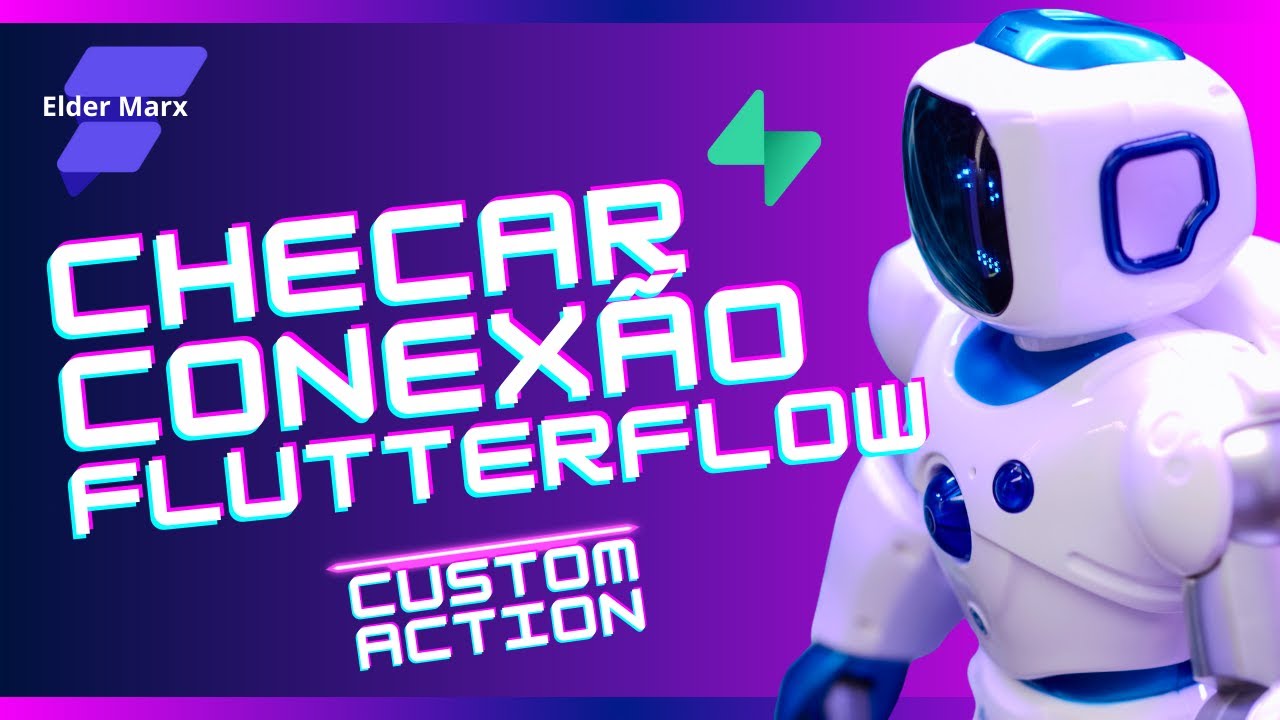 FlutterFlow: Checar Conexão (Custom Action) - YouTube