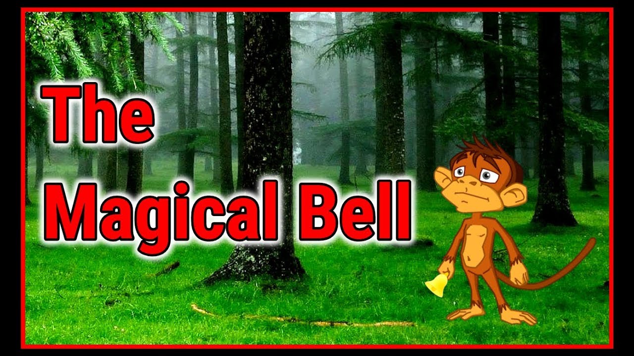 The Magical Bell | English Cartoon For Children | Moral Stories For ...