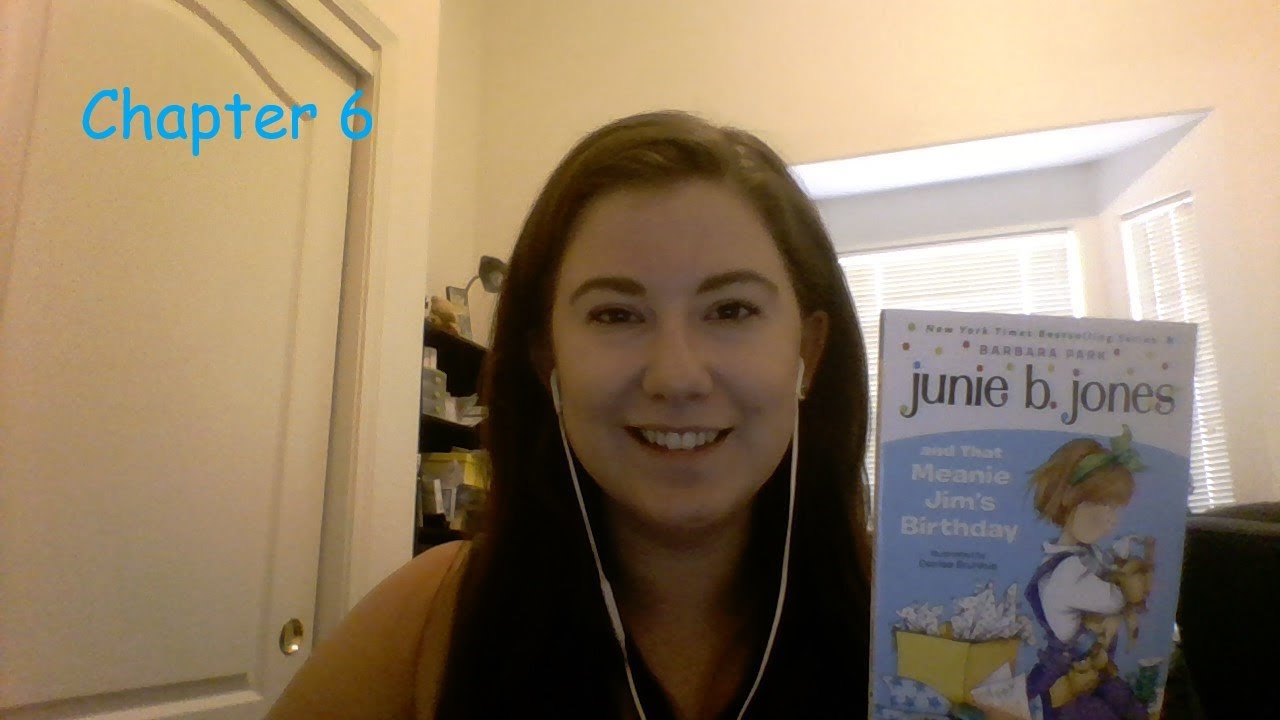 Ms. Linton Reading Junie B. Jones - Book 6, Chapter 6 - YouTube