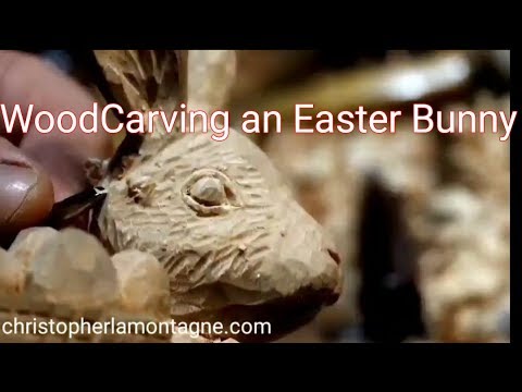 Wood Carving a Easter Bunny - YouTube