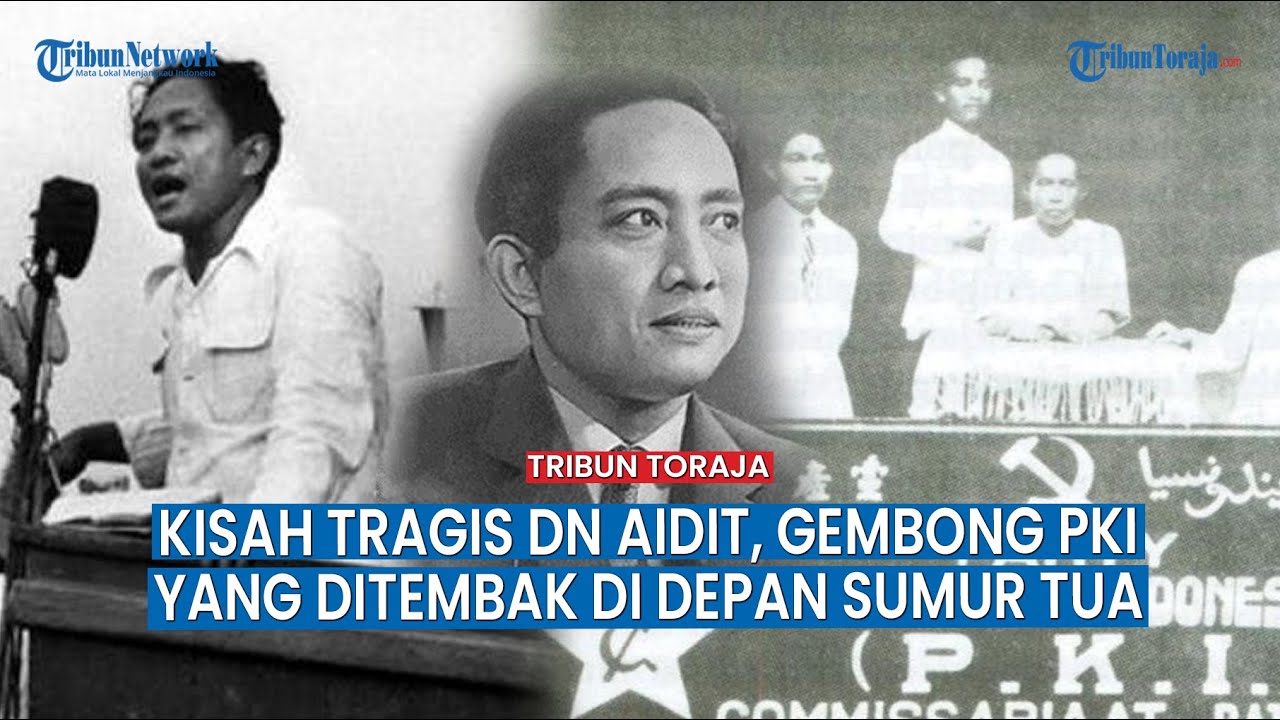 Kisah Tragis Pidato Terakhir DN Aidit, Ditembak di depan Sumur Tua ...