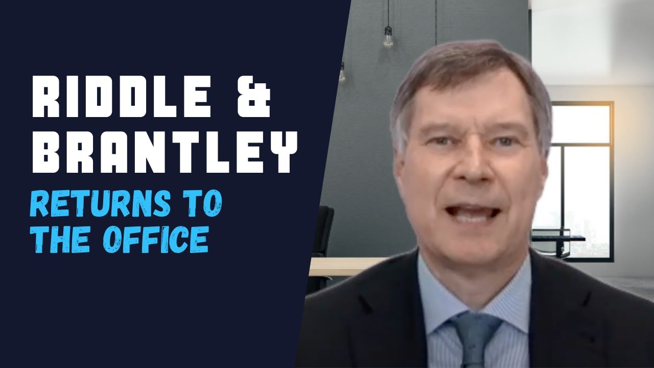 Returning to the Office - Riddle & Riddle - North Carolina Personal ...