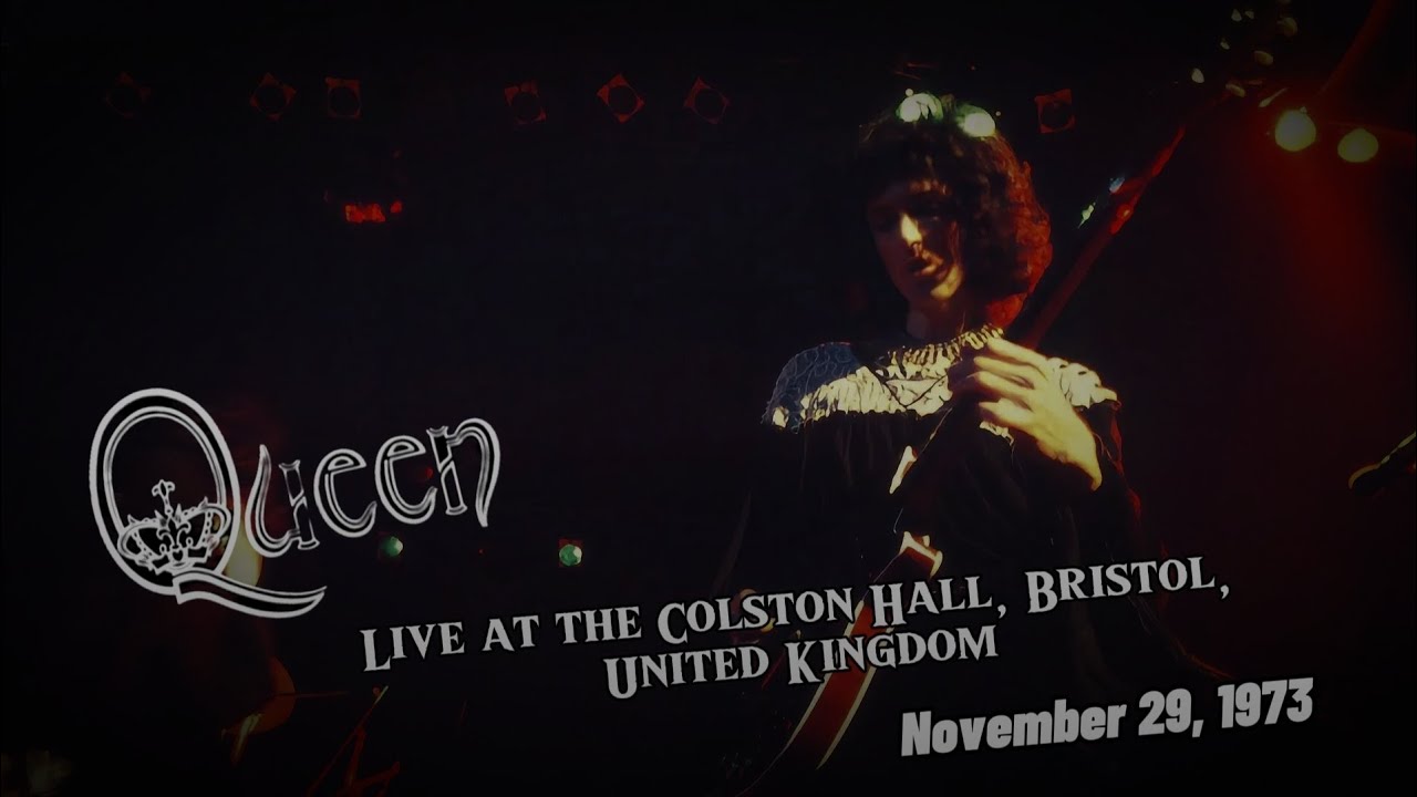 Queen - Nov. 29th, 1973 - Live at the Colston Hall, Bristol, United ...