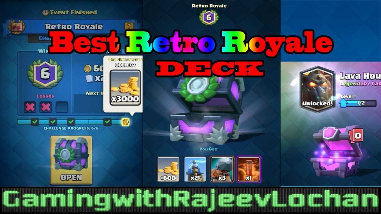 Retro Royale Decks To Get 6 wins - Clash Royale - New Special Event ...