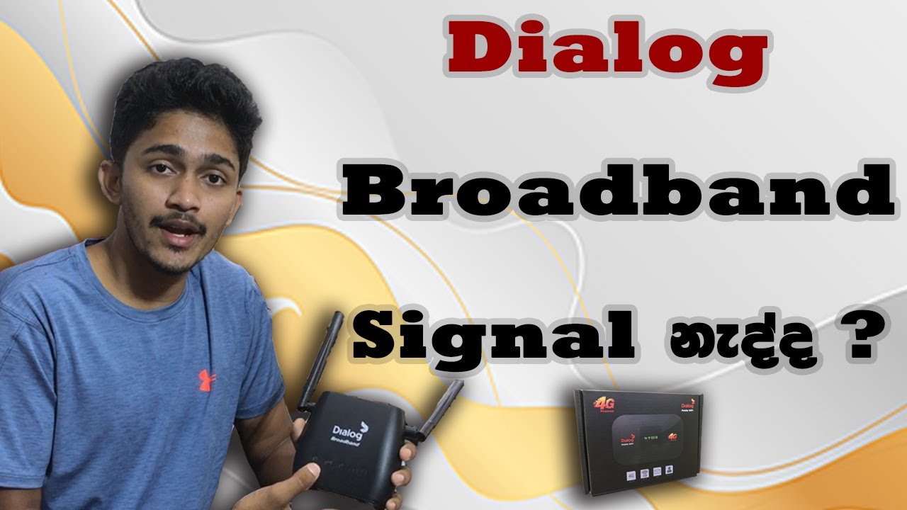 Dialog Broadband Signal නැද්ද ? - YouTube