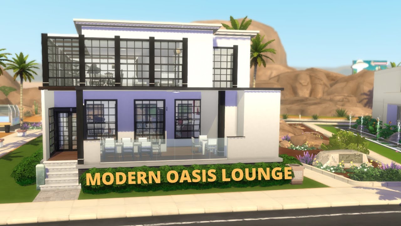 MORDERN OASIS LOUNGE | Sims 4 Speed Build - YouTube