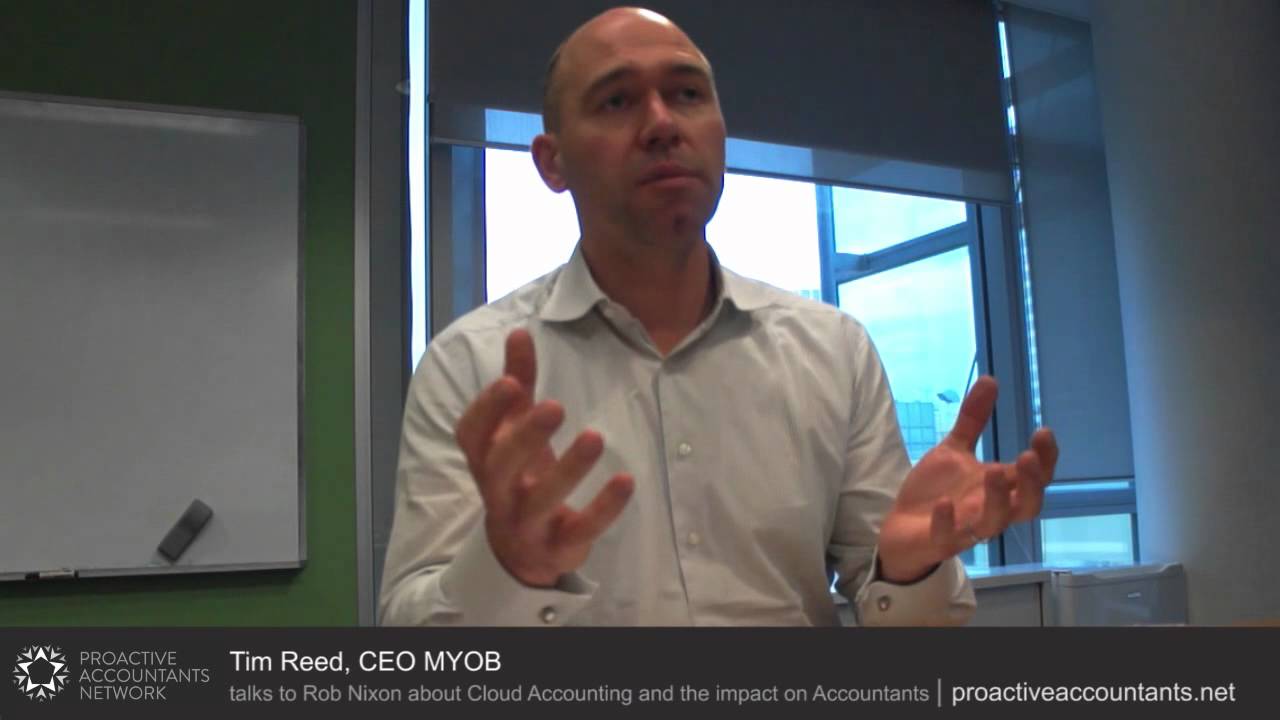 Rob Nixon interviews Tim Reed (CEO, MYOB) about Cloud Accounting - YouTube
