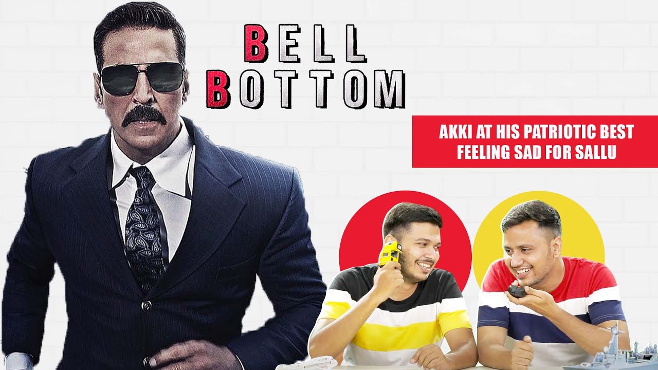 Honest Review: Bell Bottom Ft. Akshay Kumar, Vaani Kapoor, Lara Dutta ...