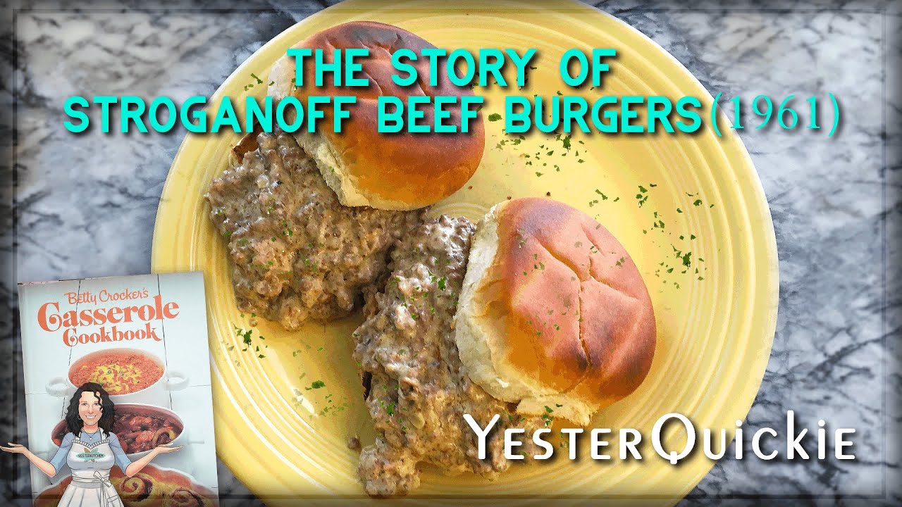 Stroganoff Beef Burgers were a 60s thing! Kid Friendly, Budget Friendly ...