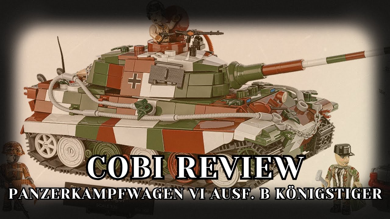 ️Panzerkampfwagen VI "Königstiger" - COBI REVIEW💥 - YouTube
