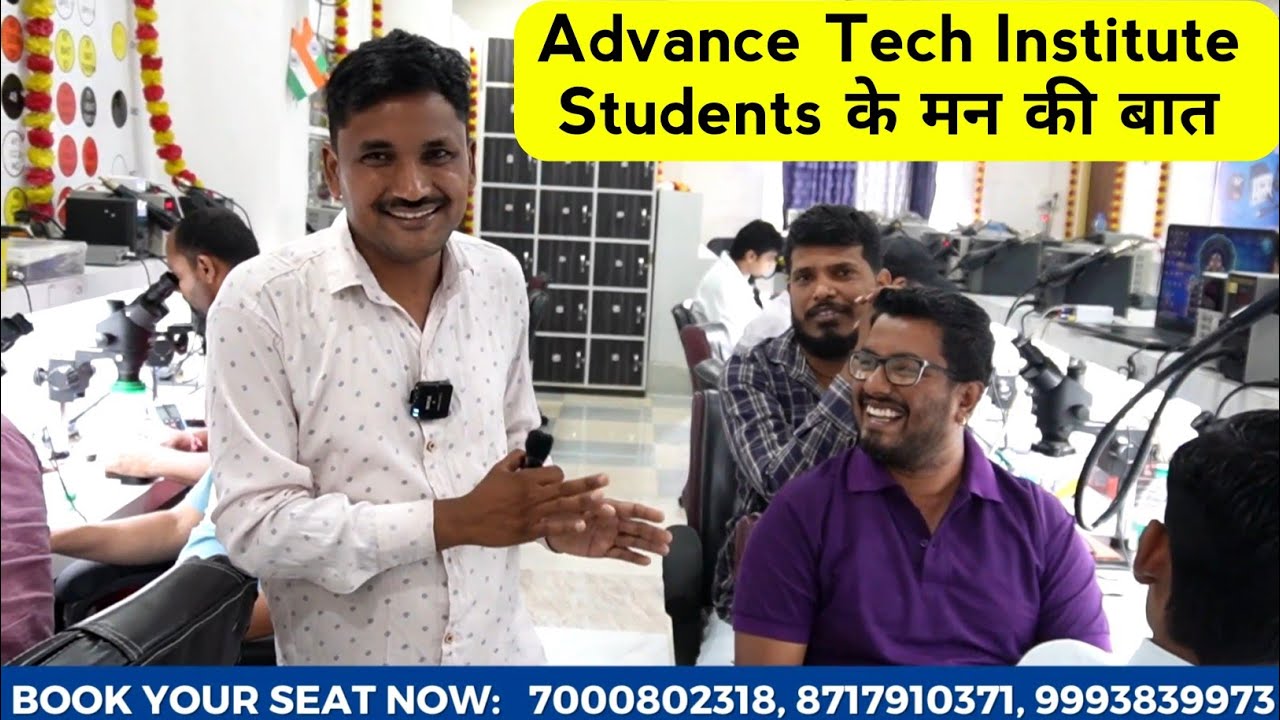 Advance tech Institute bhopal students review | Best mobile repairing ...
