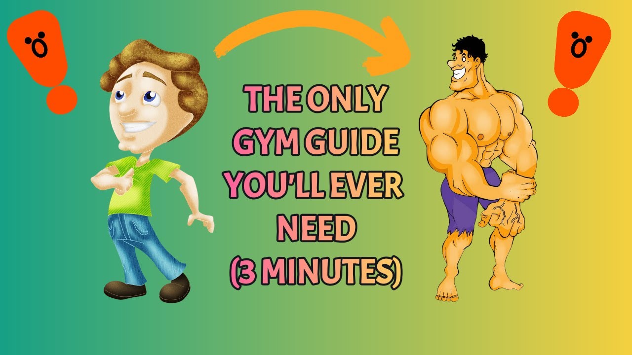 The ONLY GYM GUIDE you'll ever need to start building muscle (3 minutes ...