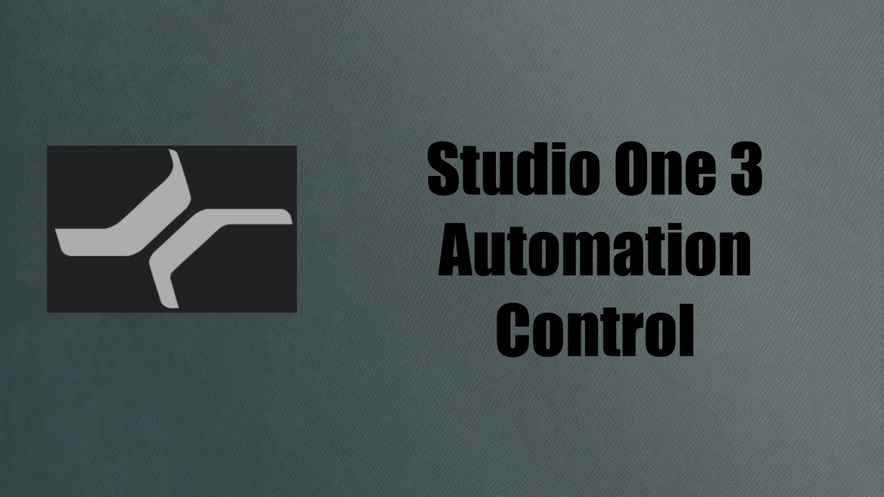How To Use Studio One 3 Automation Control - YouTube