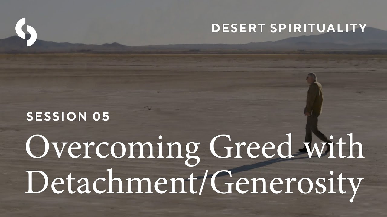 Session 05: Overcoming Greed with Detachment and Generosity - YouTube