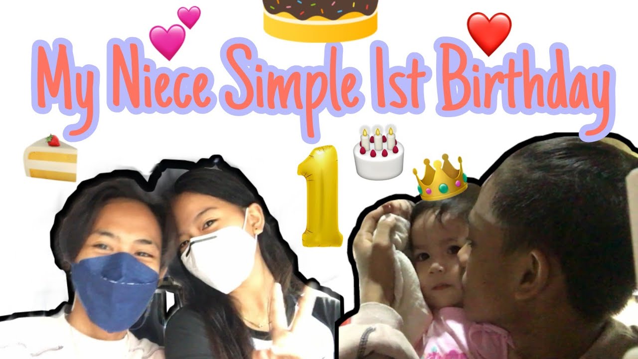 My Niece 1st Birthday | Carl Vincent Manlapaz - YouTube