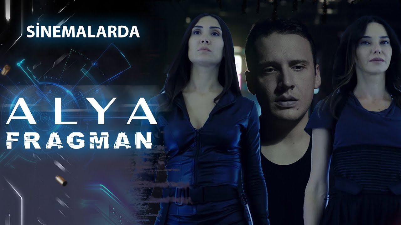 ALYA | SİNEMALARDA - YouTube