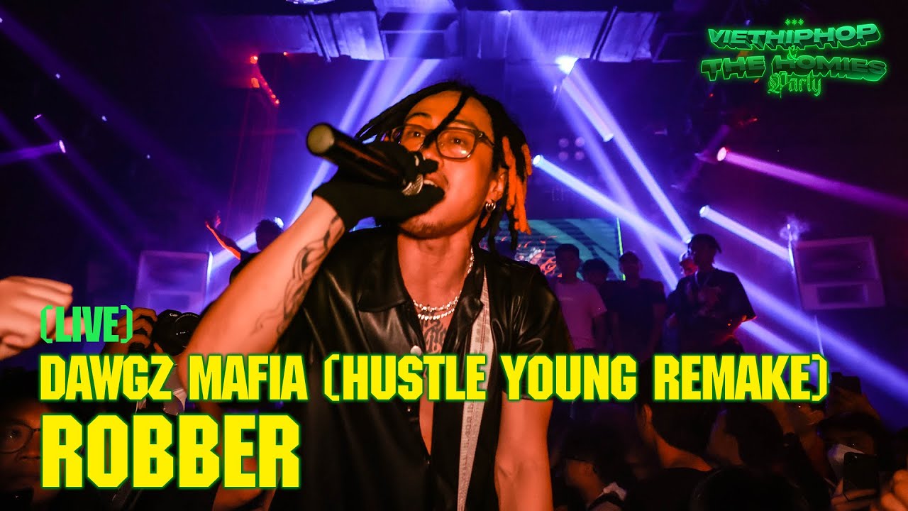 HUSTLANG Robber - Dawgz Mafia (Hustle Young Remake) | Live at Việt ...
