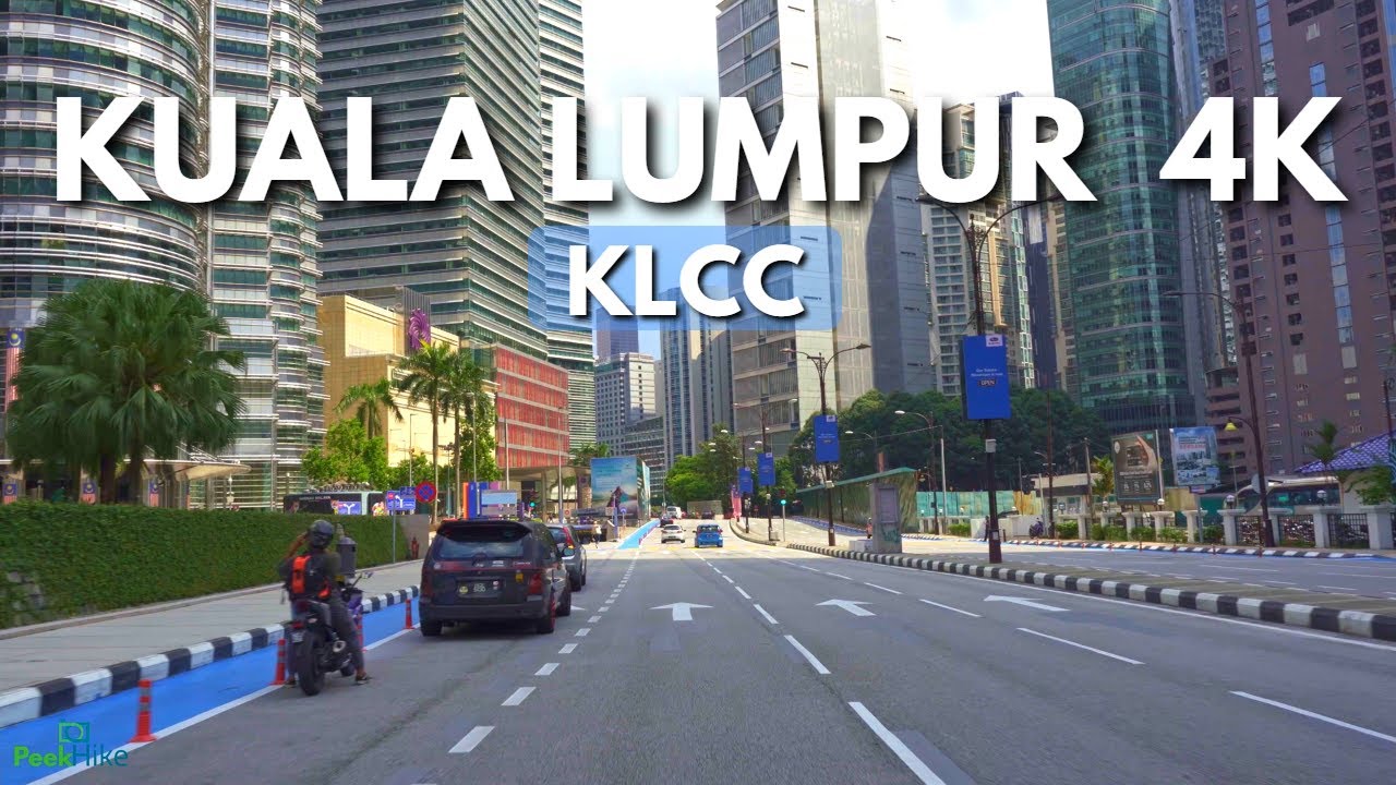 【4K】KUALA LUMPUR - KLCC [4K ULTRA HD] SONY A7III - YouTube