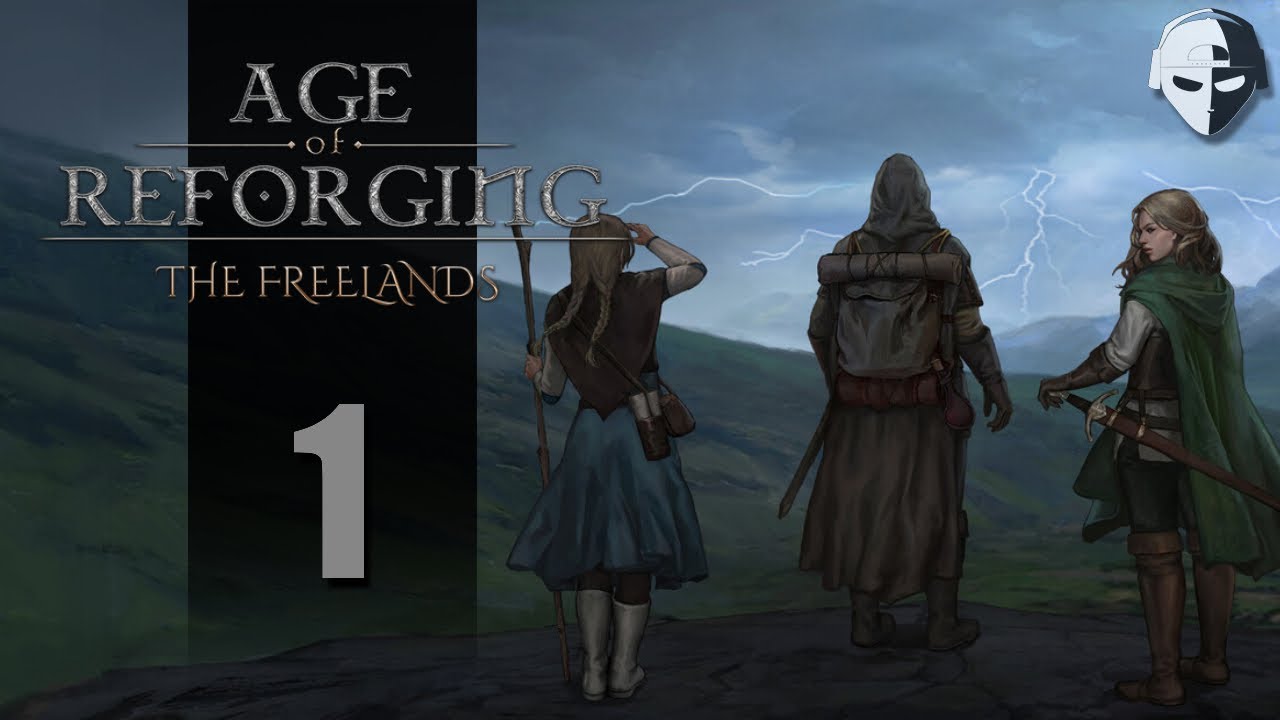 Age of Reforging: The Freelands (PC) - Demo Playthrough | Part 1 - YouTube