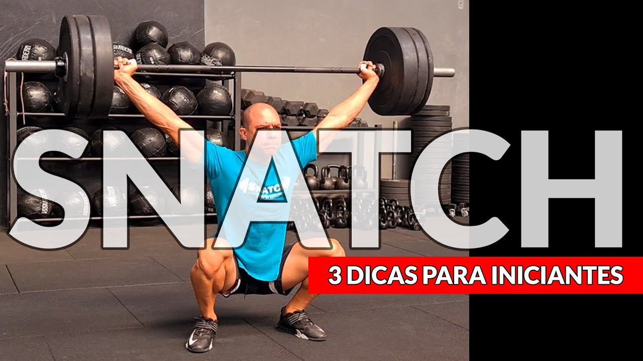 3 DICAS TÉCNICAS PARA SNATCH | CrossFit - YouTube