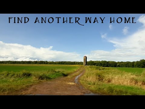 Find Another Way Home! - YouTube
