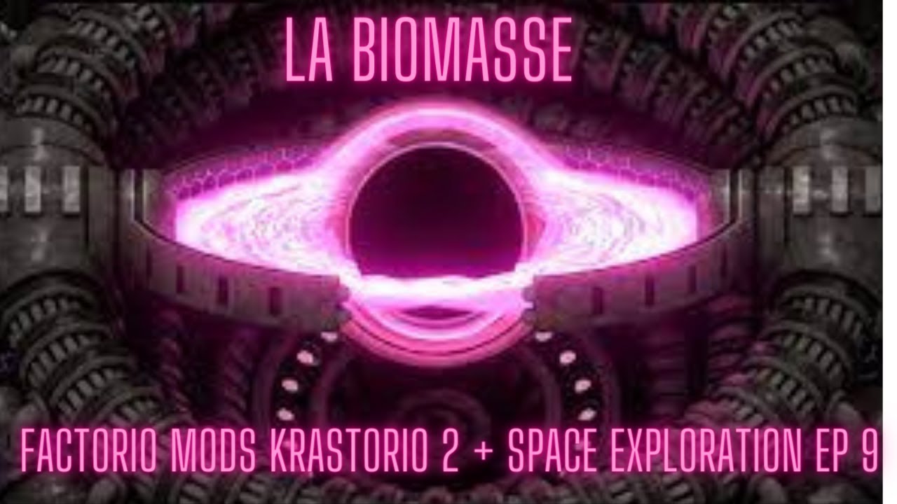 Krastorio2 et Space exploration : La biomass ! Factorio mods ep9 - YouTube