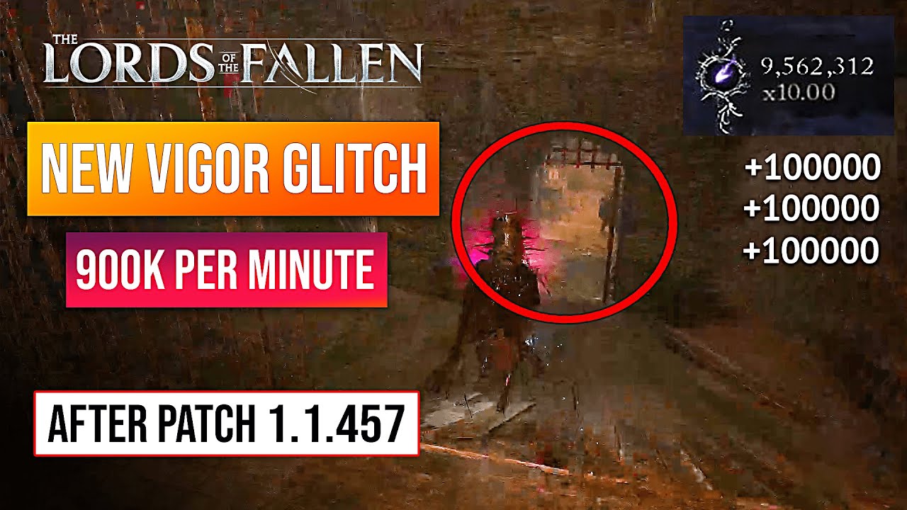 Lords Of The Fallen Vigor Farm | Easy New Vigor Glitch After Patch 1.1. ...