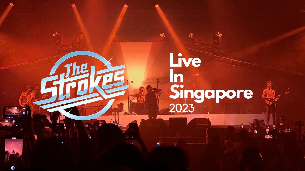 The Strokes Live In Singapore 2023 // [4K UHD] - YouTube