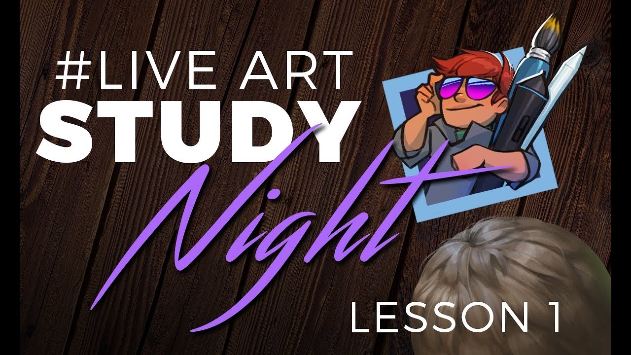 Live Art Study Night: Lesson 1 - YouTube
