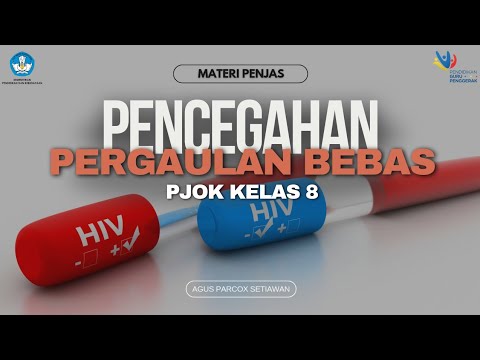 BAHAYA PERGAULAN BEBAS - Materi Pencegahan Bahaya Pergaulan Bebas PJOK kelas 8