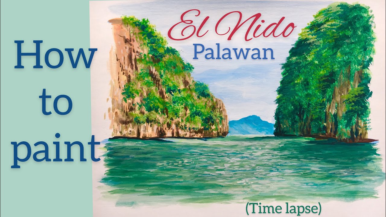 HOW TO PAINT EL NIDO, PALAWAN / ACRYLIC PAINT/ - YouTube