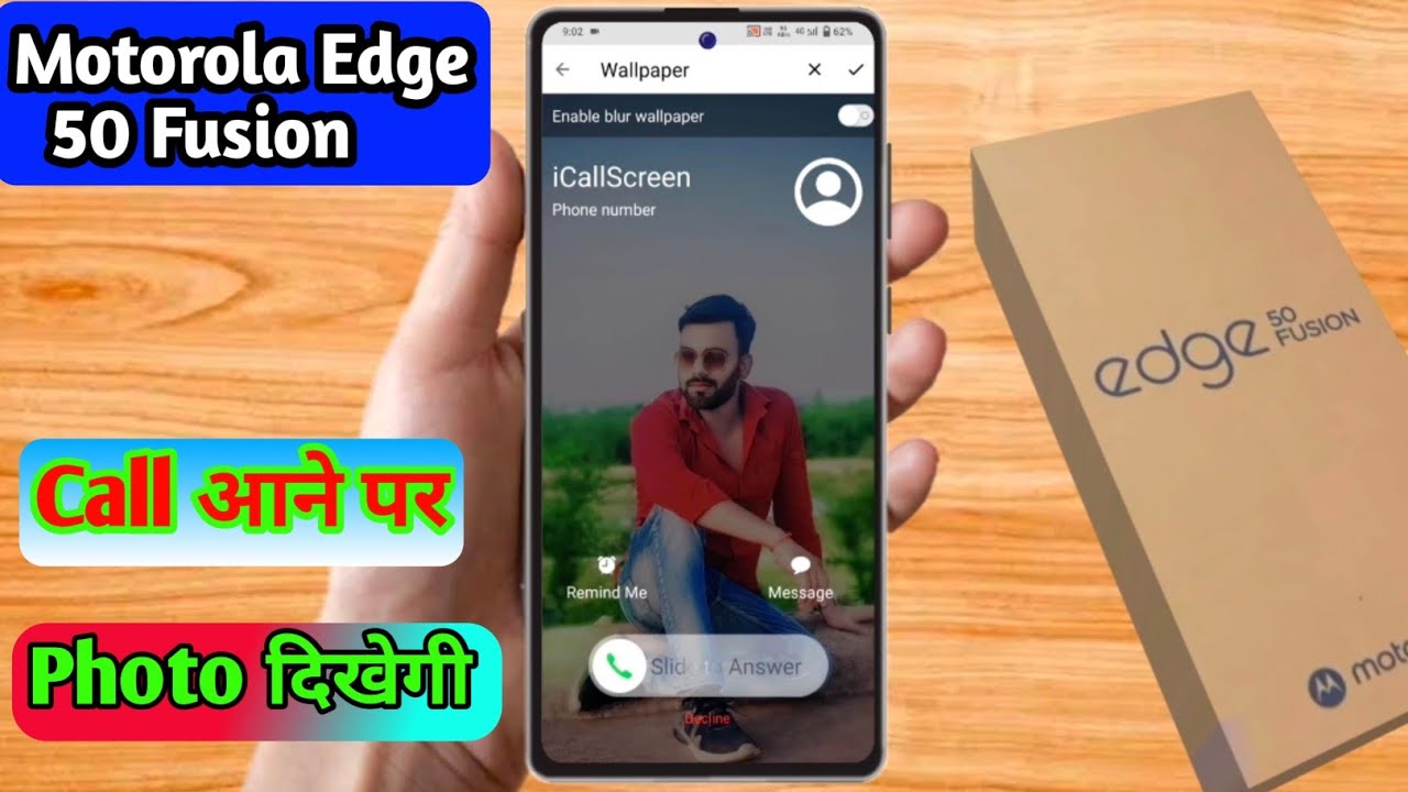 moto edge 50 fusion call photo setting, moto edge 50 fusion incoming ...