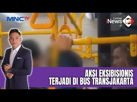 Viral! Aksi Tak Senonoh Dua Pria di Bus Transjakarta, Berakhir di Kantor Polisi |FULL LIS (19/01)