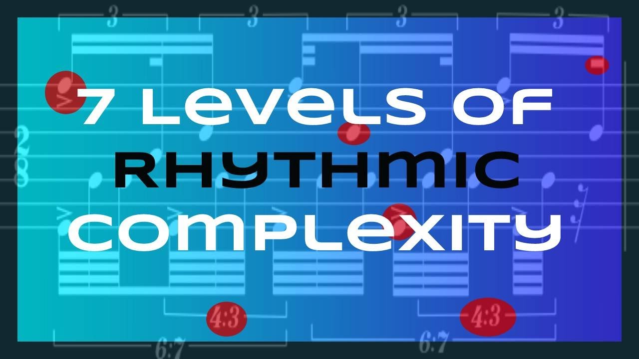 7 Levels Of RHYTHMIC Complexity - YouTube