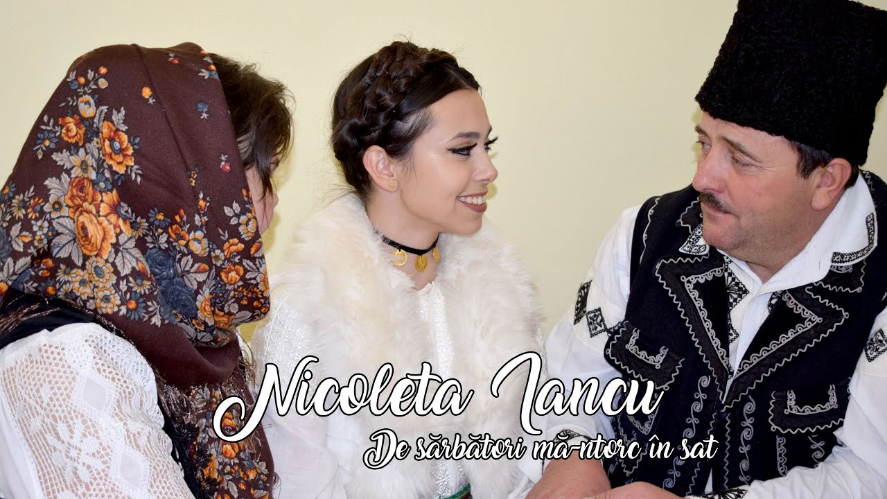 Nicoleta Iancu 🔔𝘾𝙤𝙡𝙞𝙣𝙙🔔 De sărbători mă-ntorc în sat NOU - YouTube