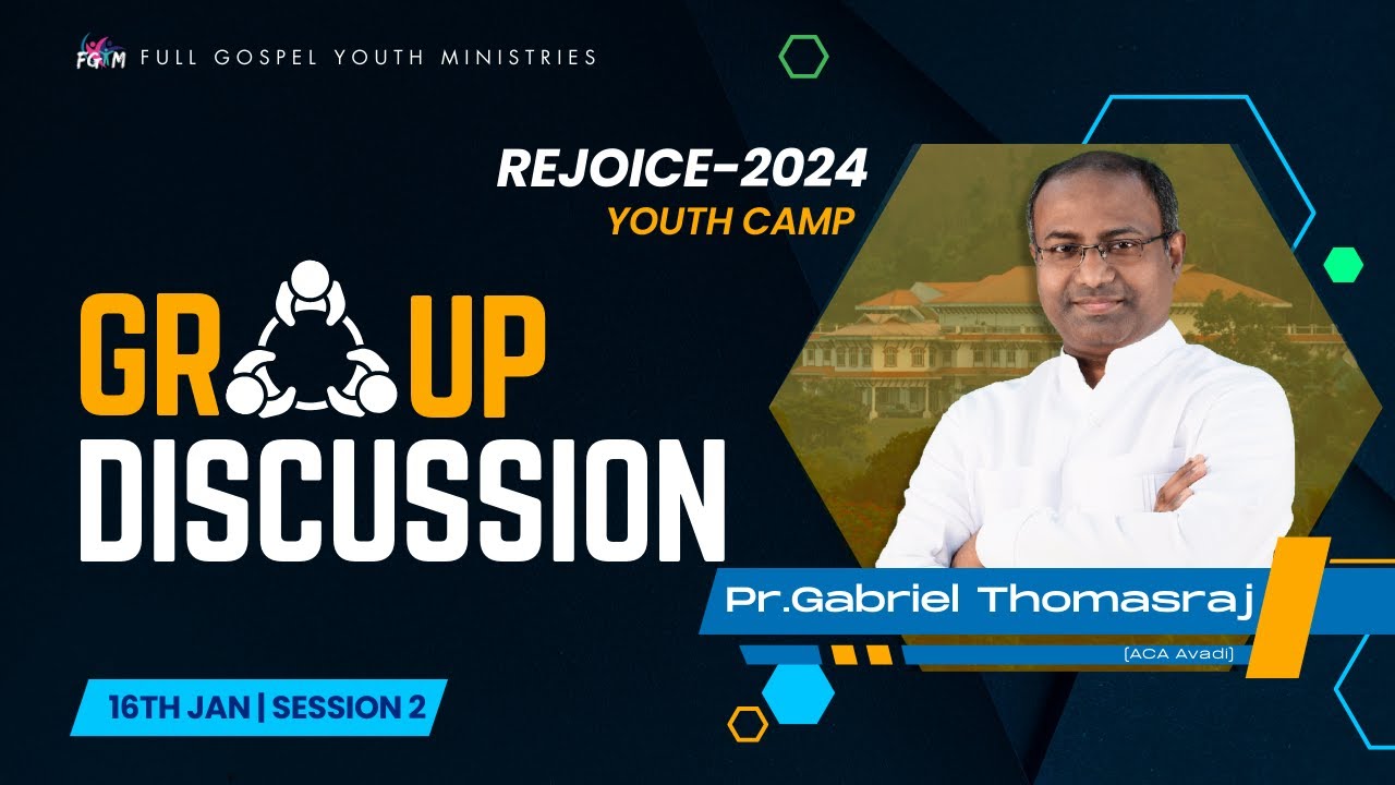 FGYM | REJOICE 2024 | DAY 2 I SESSION 2 I Group Discussion by Pr ...