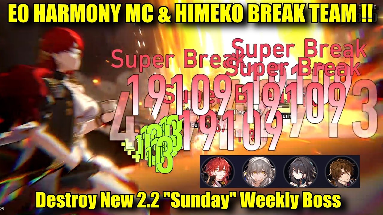 E0 HMC & HIMEKO SUPER BREAK TEAM !! Destroy New 2.2 Weekly Boss (E2 ...