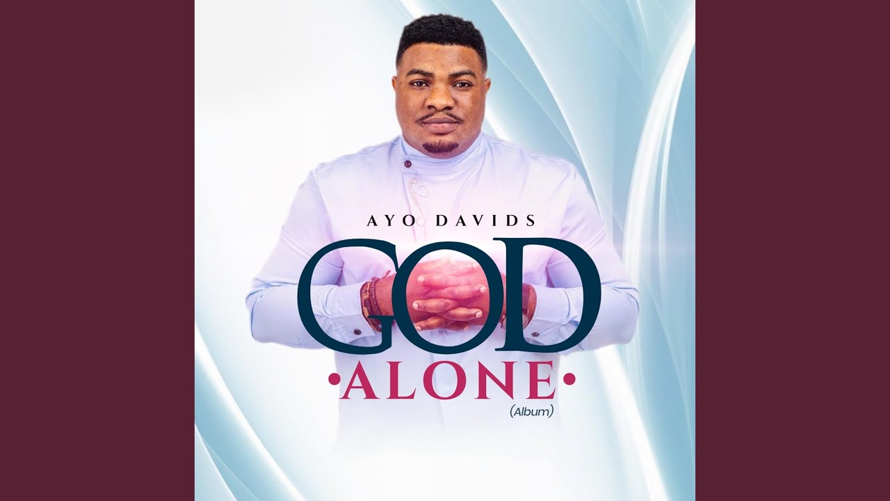 God Alone (feat. Jumbo Ane) - YouTube