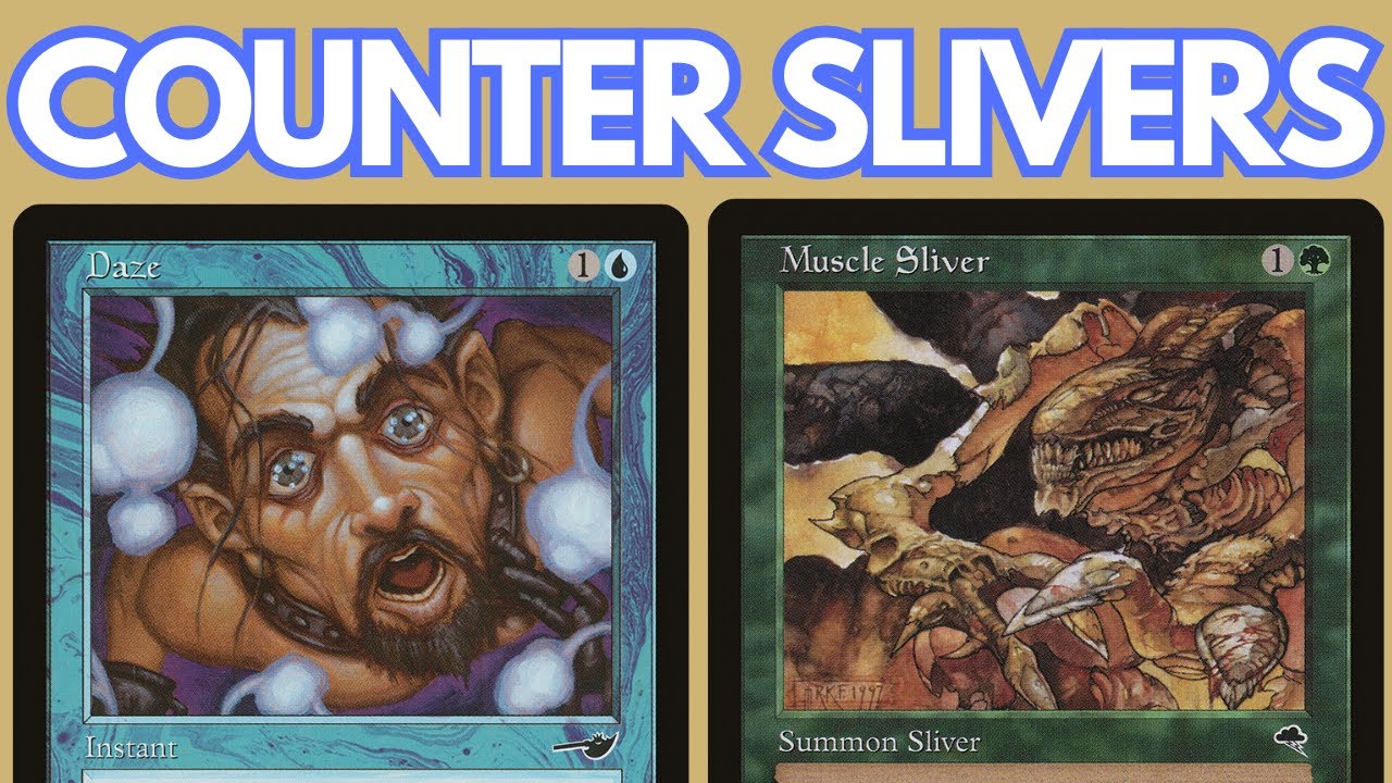 2007 STYLE COUNTER SLIVERS! Legacy Bant Sliver Tempo feat. 4x Daze. MTG ...