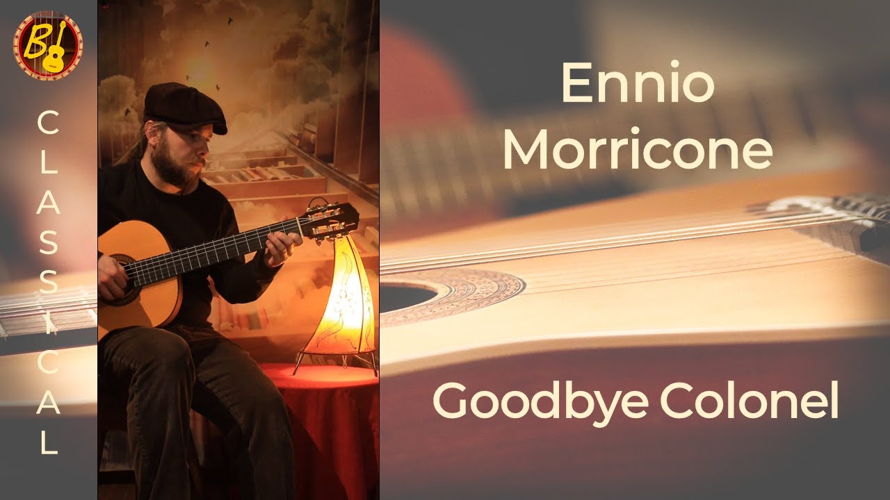 Goodbye Colonel - Ennio Morricone - Fingerstyle - YouTube