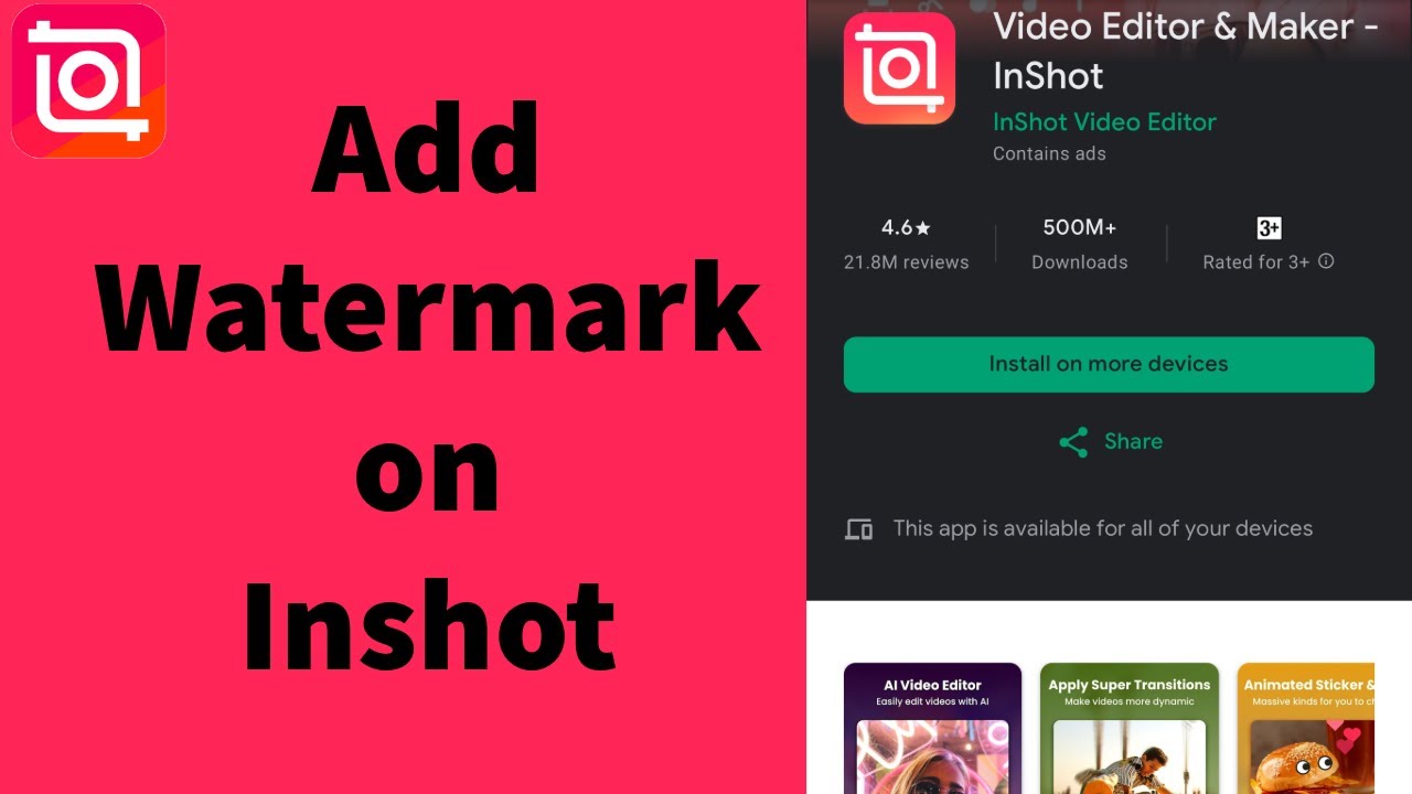 How to Add a Watermark to Your Videos on Inshot? Insert a Watermark to ...
