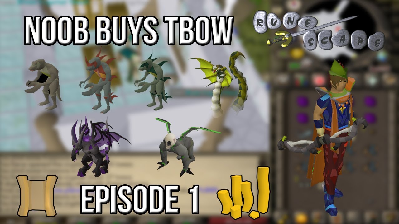 OSRS Noob Buys TBOW - Episode 1 - YouTube