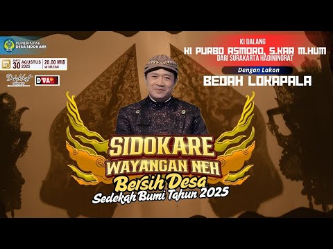 🔴🔥🔥 Live Pagelaran Wayang Kulit Ki Purbo Asmoro Dengan Lakon BEDAH LOKAPALA | Sidokare Rejoso