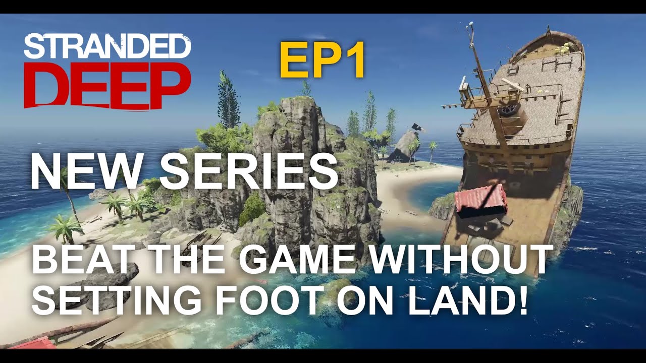 NEW SERIES - BEAT THE GAME WITHOUT SETTING FOOT ON LAND. EPISODE 1 ...