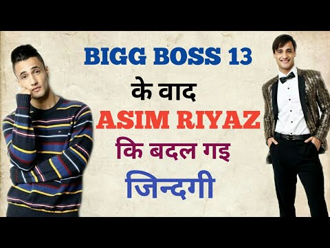 Asim Riyaz Life Changed After Bigg Boss 13 | Asim Riyaz Has Gets Many ...
