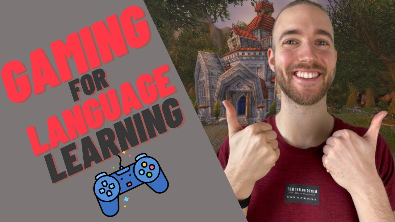 The Guide to Gaming for Language Learning | Introduction - YouTube
