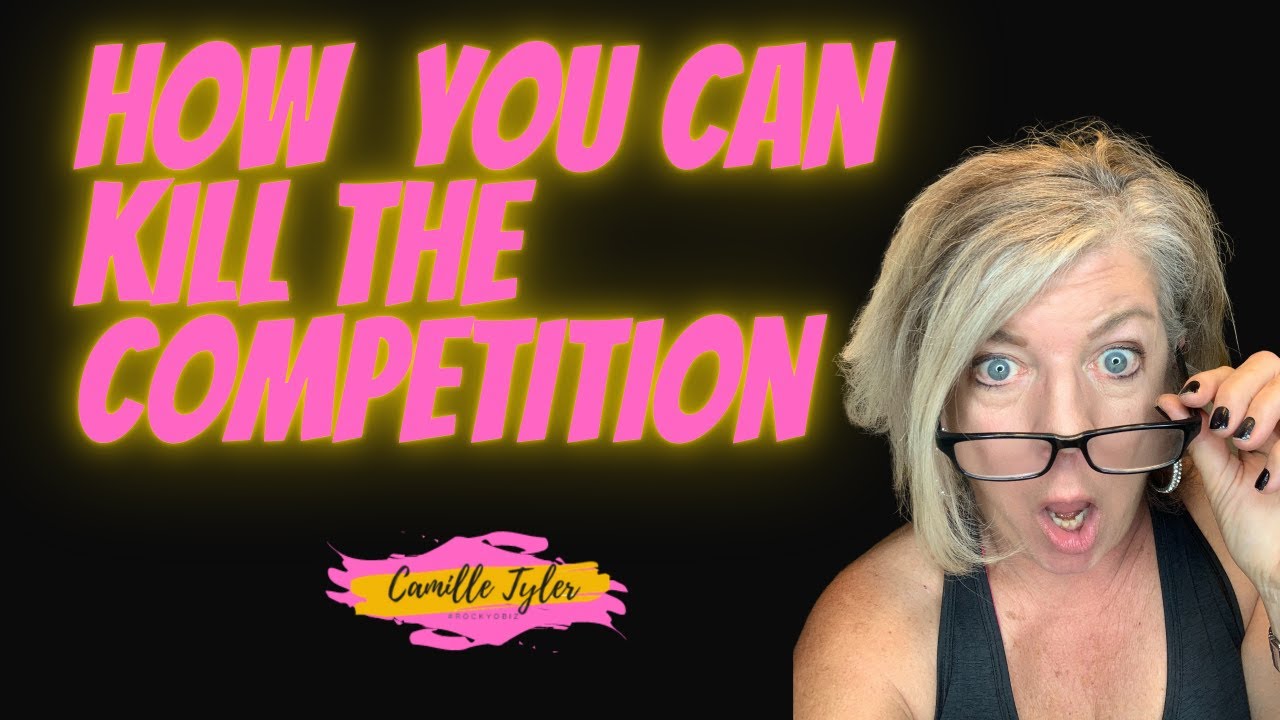 How You Can Kill the Competition - YouTube
