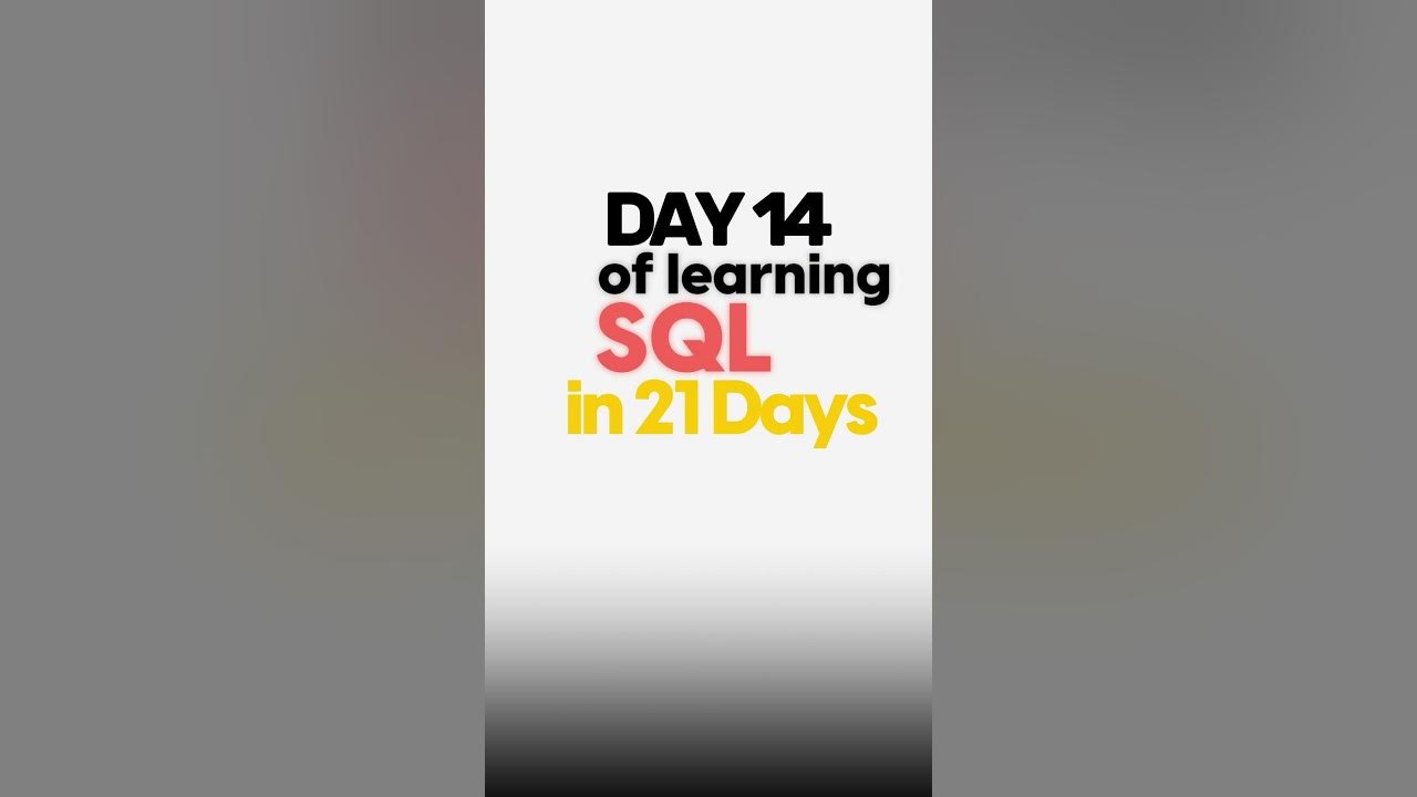 LEARN SQL in 21 DAYS (DAY 14) - YouTube